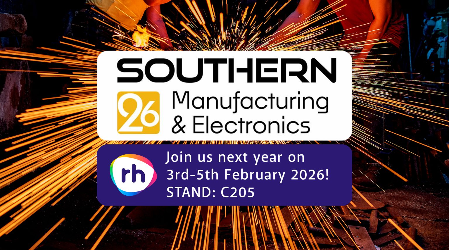 Join RH Technical Industries at Southern Manufacturing 2026 - RH Join ...